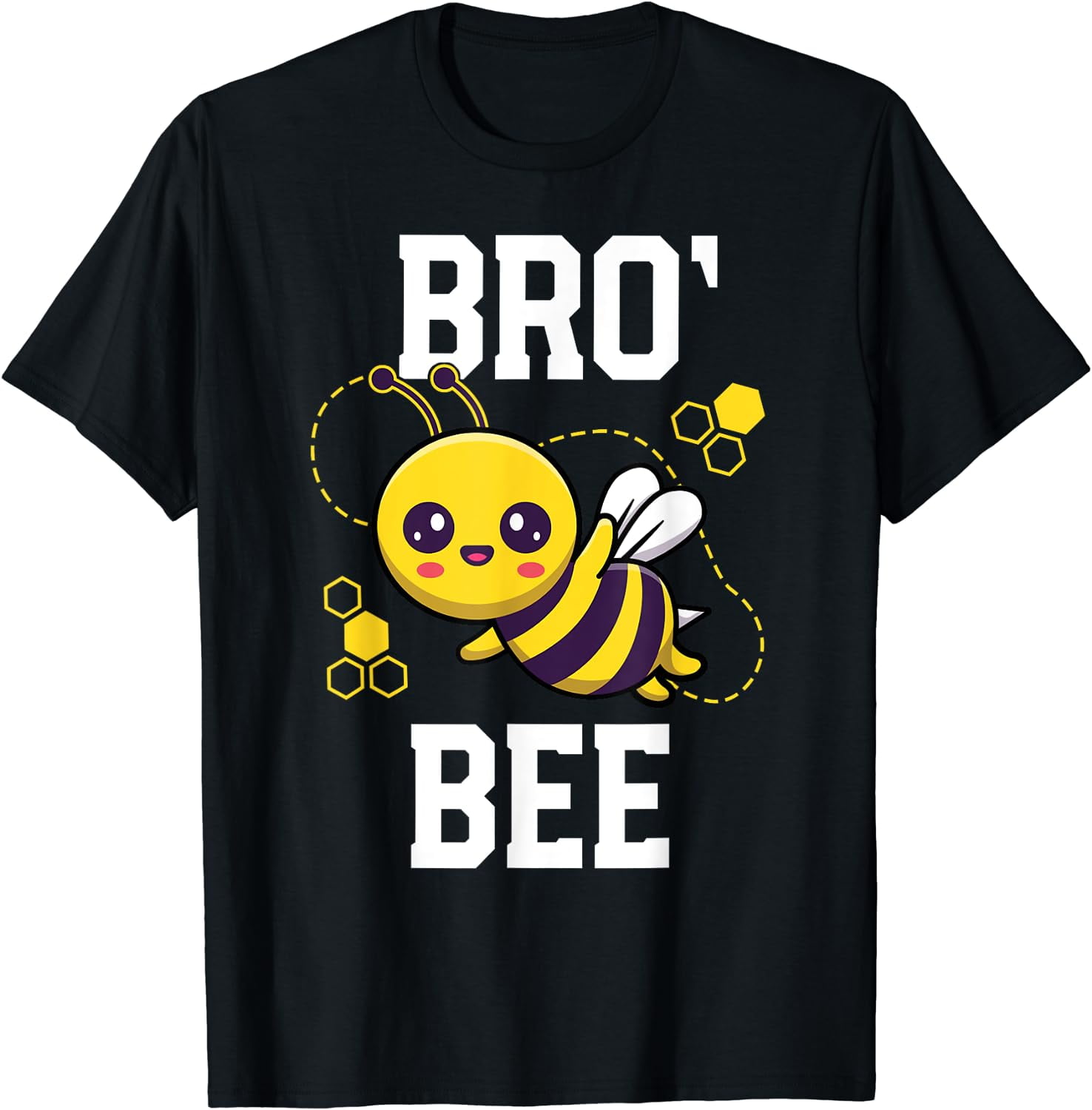Family Bee Shirts Brother Bro Birthday First Bee Day Outfit T-Shirt Black 4X-Large - Walmart.com