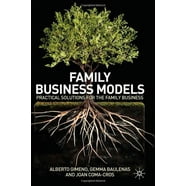 Family Business Models: Practical Solutions for the Family Business ...