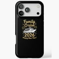 Family Cruise 2026 Celebration Vacation iPhone Case 17 through 11 Pro ...