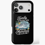 Family Cruise 2026 Memory Trip Design Phone Case iPhone Case 17 through ...