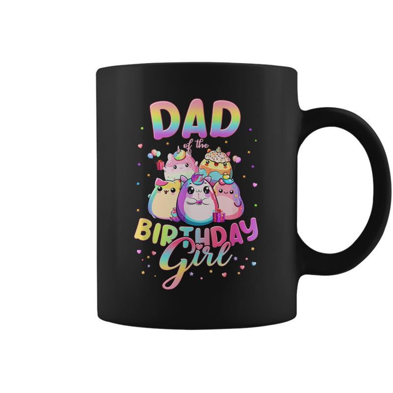Family Dad Of The Birthday Girl Squish Birthday Squad Mallow Coffee ...