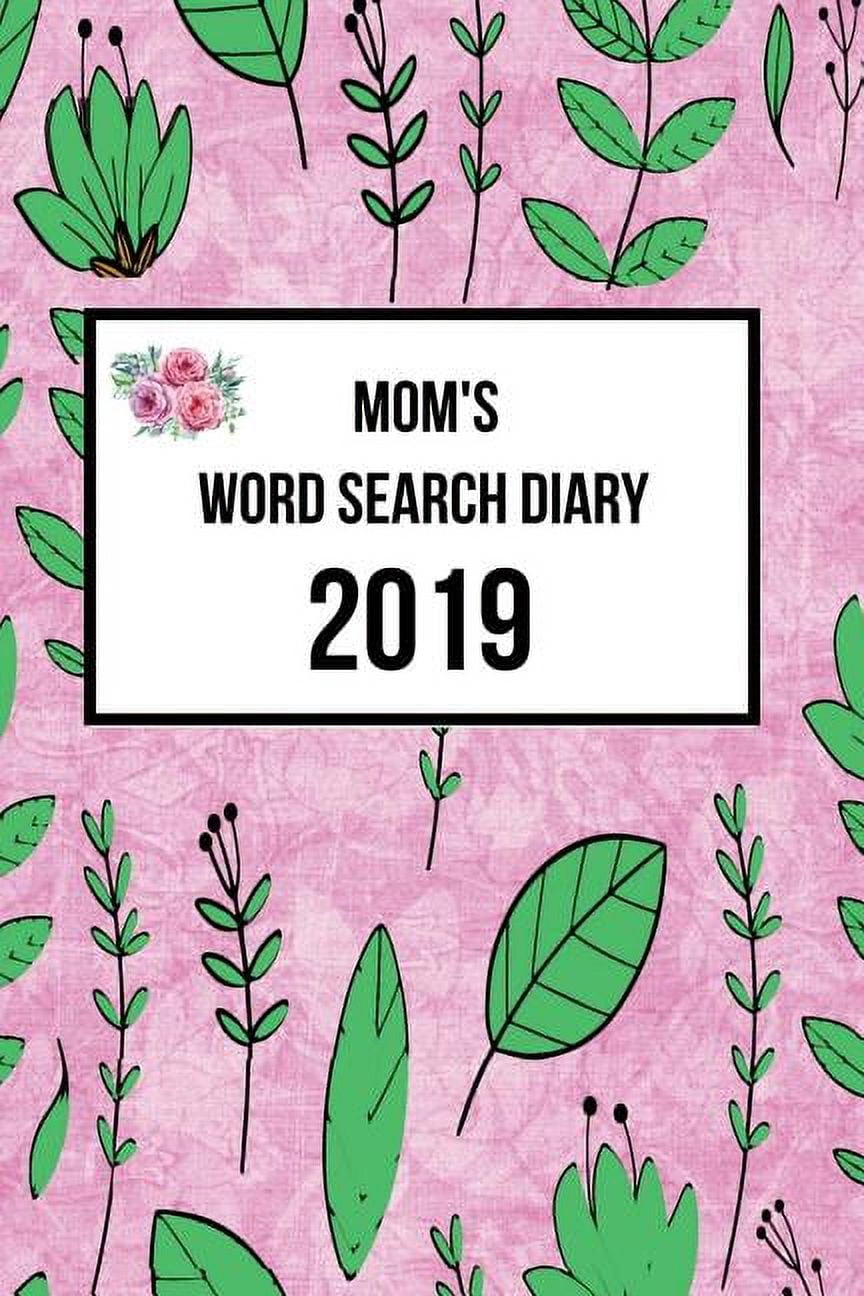 Family Diaries: Mom's Word Search Diary 2019: Week to View with Space ...