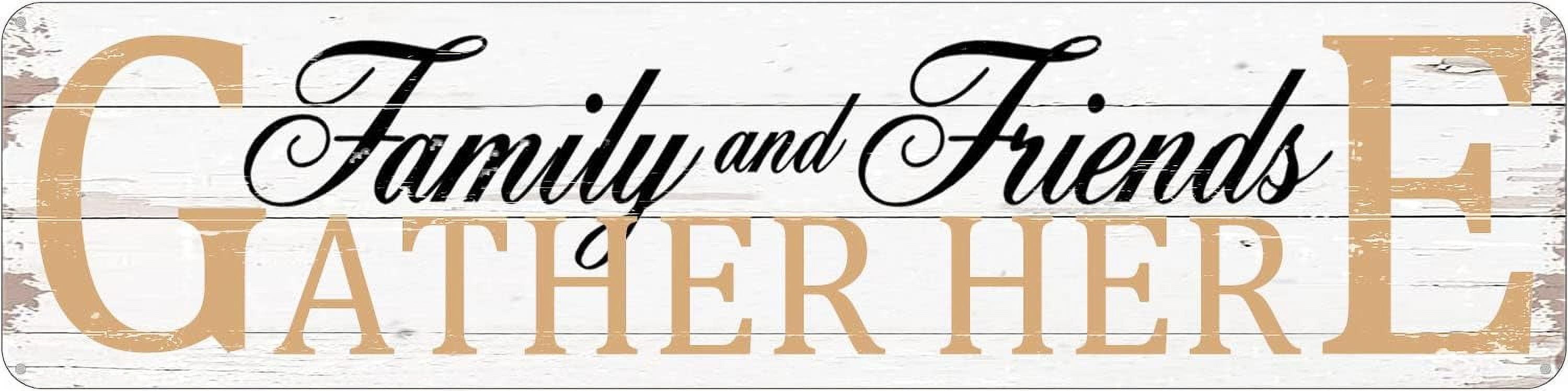 Family and Friends Gather Here Metal Tin Sign Funny Vintage Slim Street ...