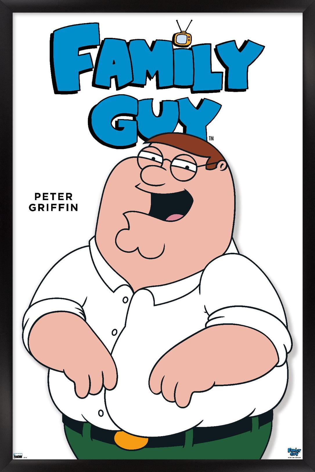 Family Guy - Peter Feature Series Wall Poster, 22.375" x 34" Framed ...