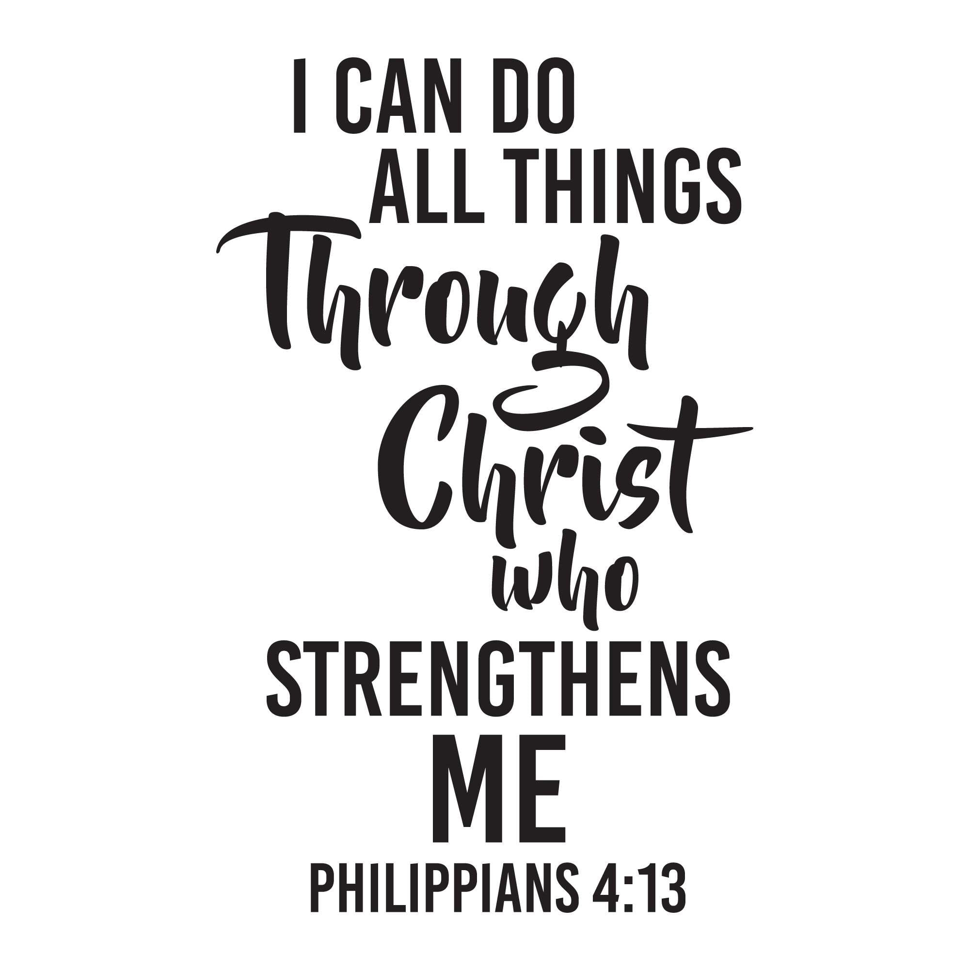 Family I Can Do All Things Philippians 4:13 Uplifting Quote Wall Decal ...
