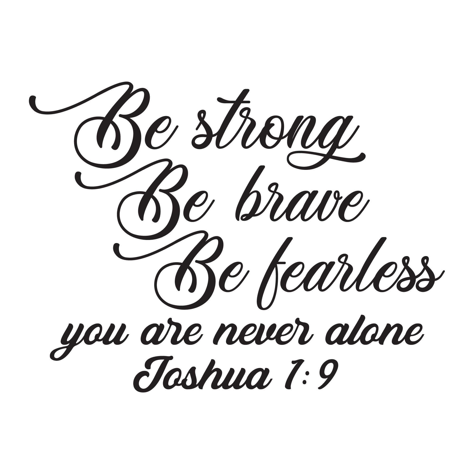 Family Joshua 1:9 Uplifting Quote Wall Decal Decoration Be Strong You ...