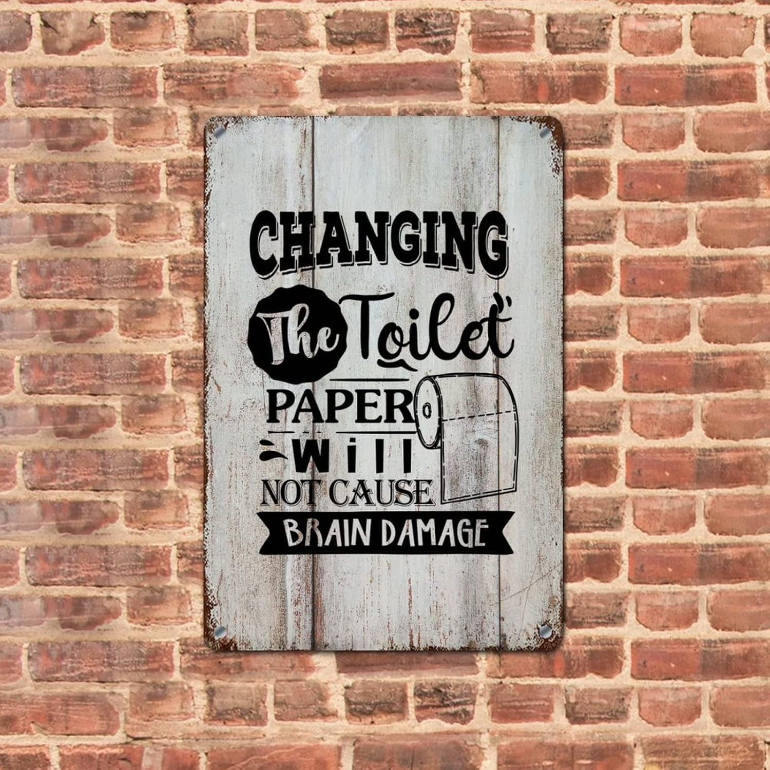 Family Lettering Metal Sign with Saying Changing The Toilet Paper Will ...
