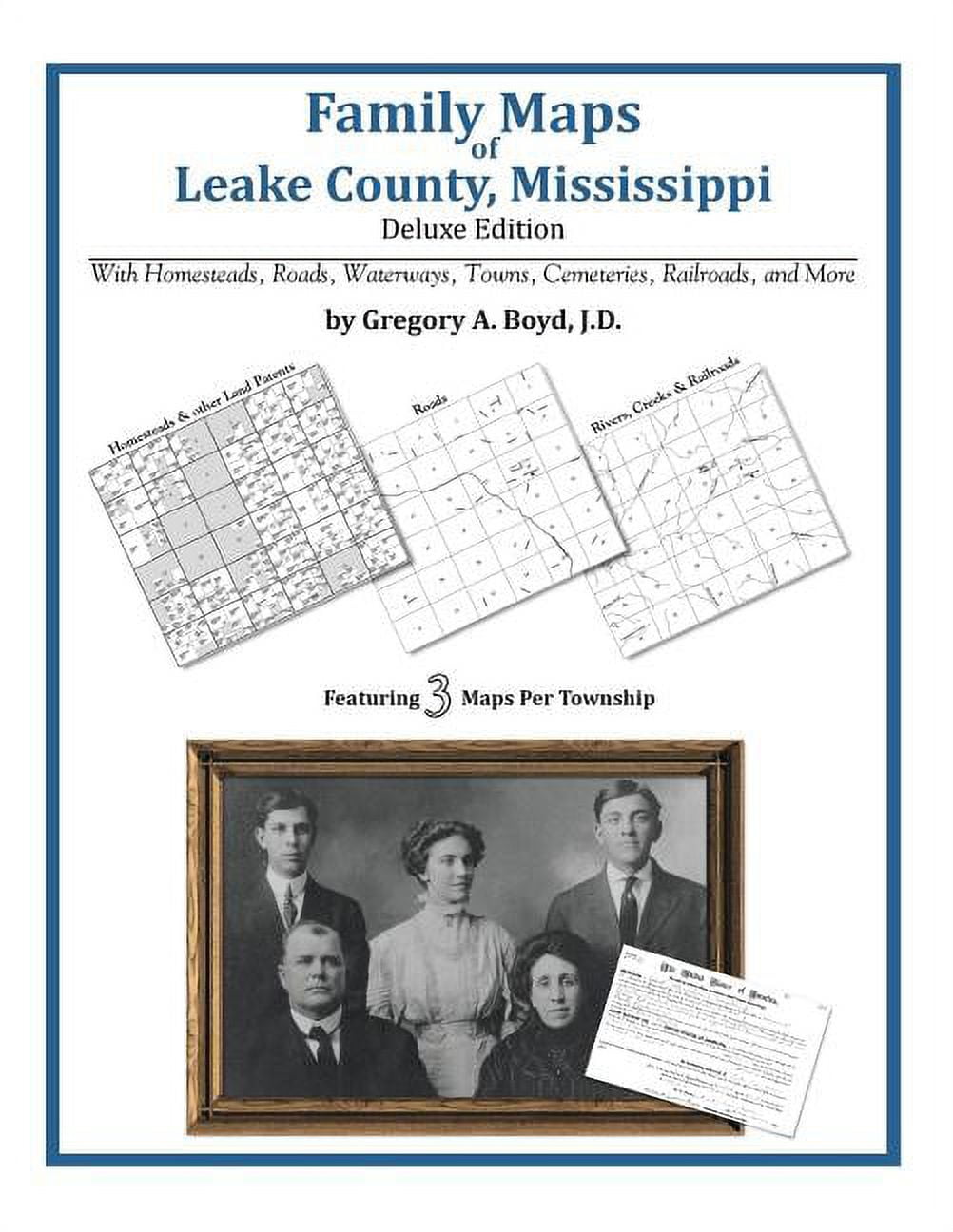 Family Maps of Leake County, Mississippi, Deluxe Edition, (Paperback ...