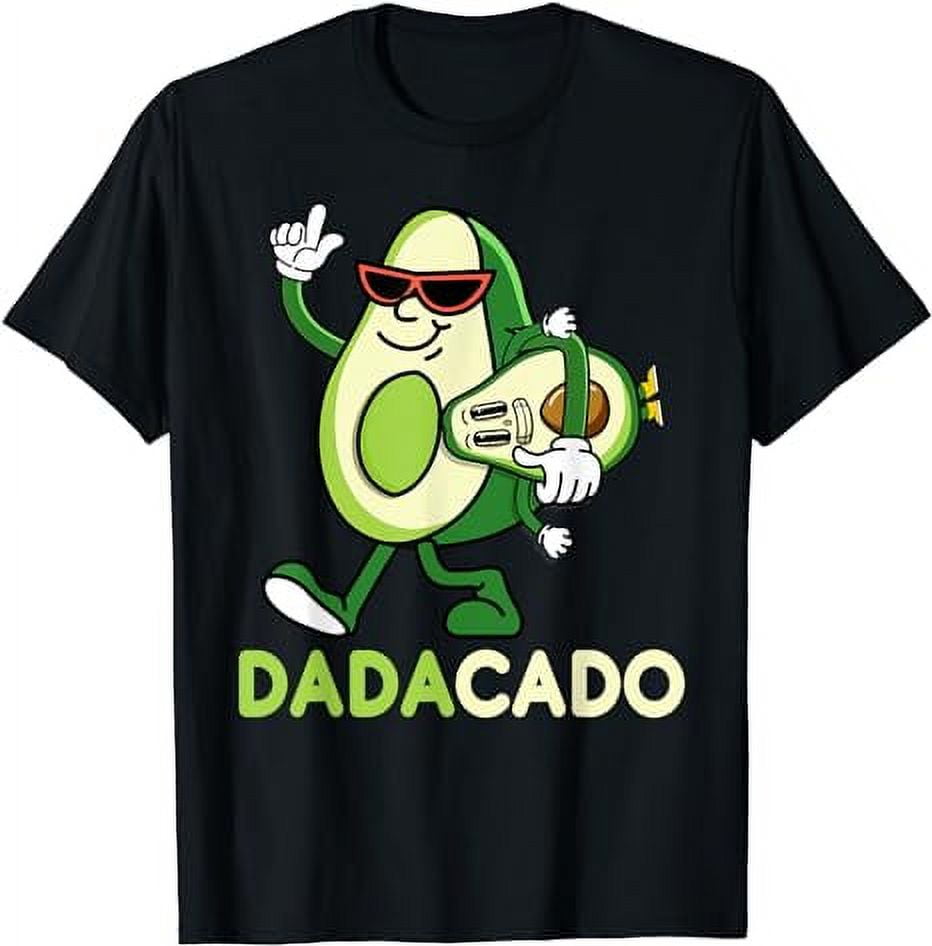 Family Matching Daddy Of The Dadacado Avocado T-Shirt - Walmart.com