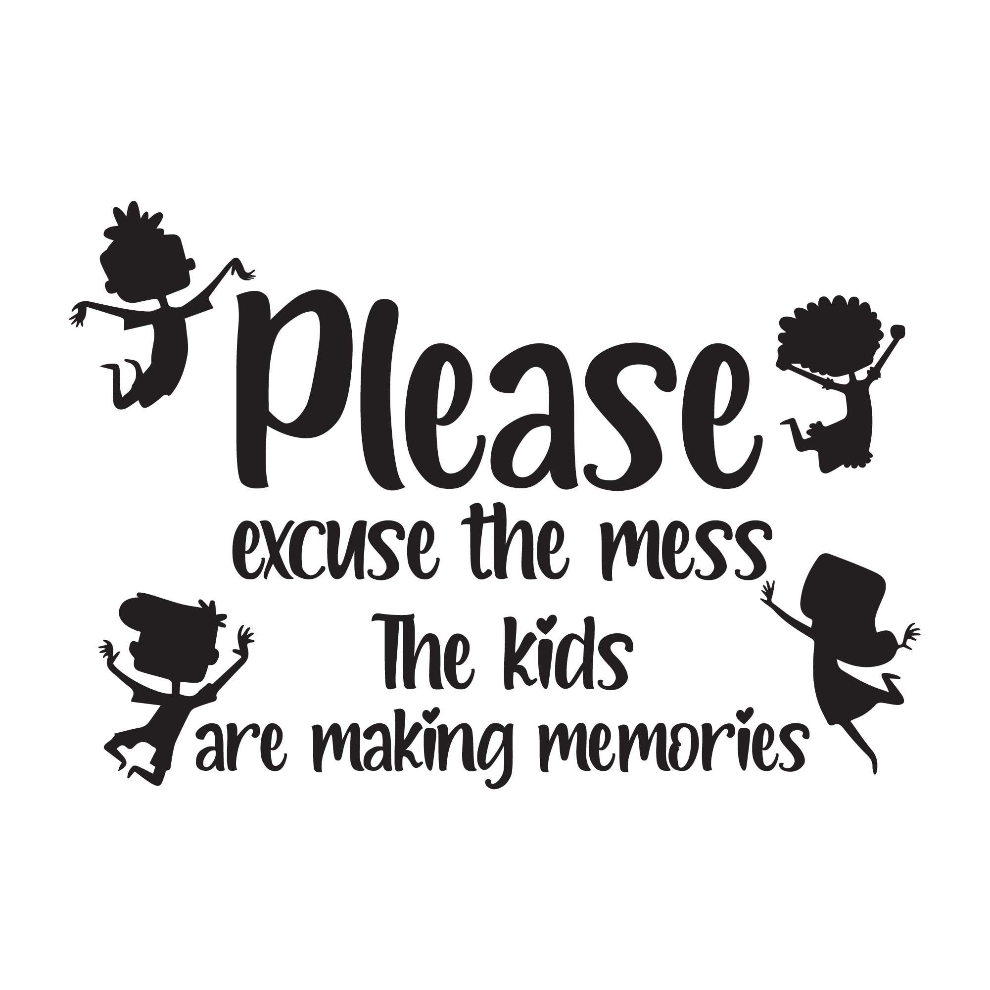 Family Please Excuse The Mess Happiness Quote Wall Decal Decoration The ...