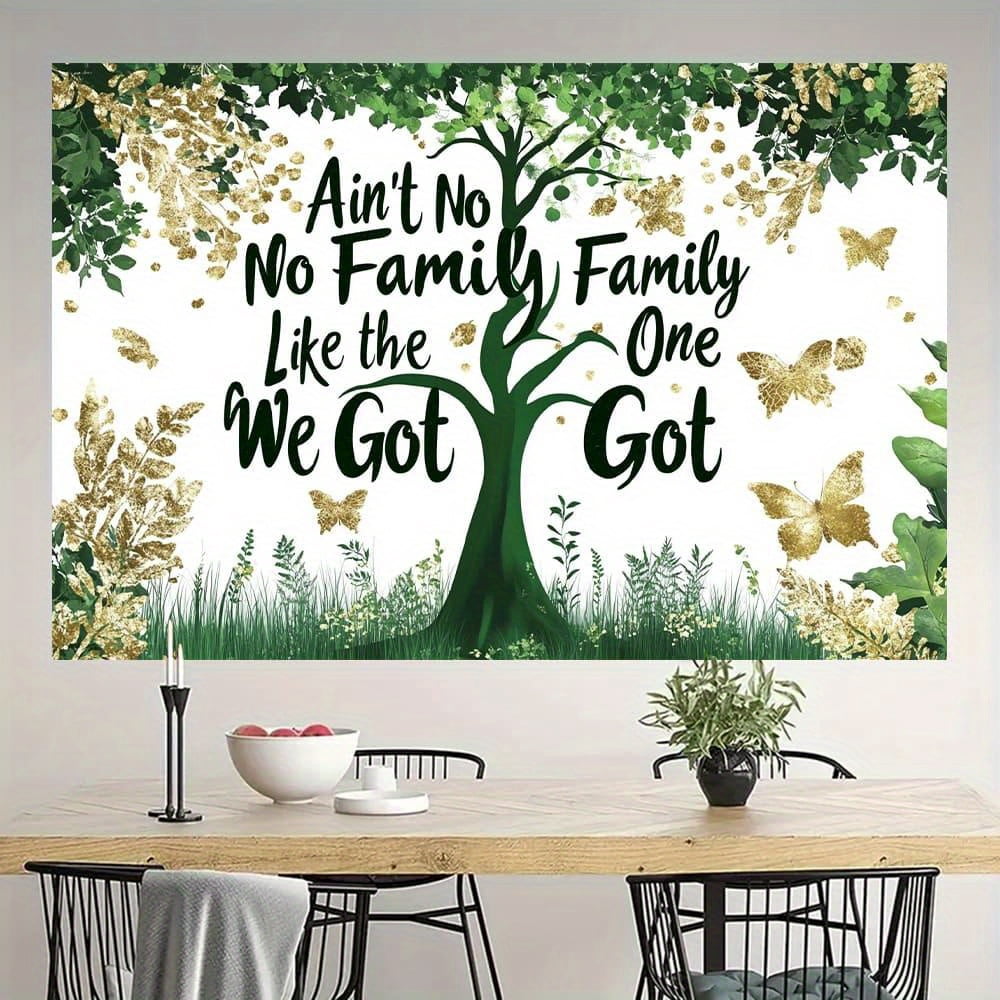 Family Reunion Backdrop Ain't No Family Like the One We Got Photography ...