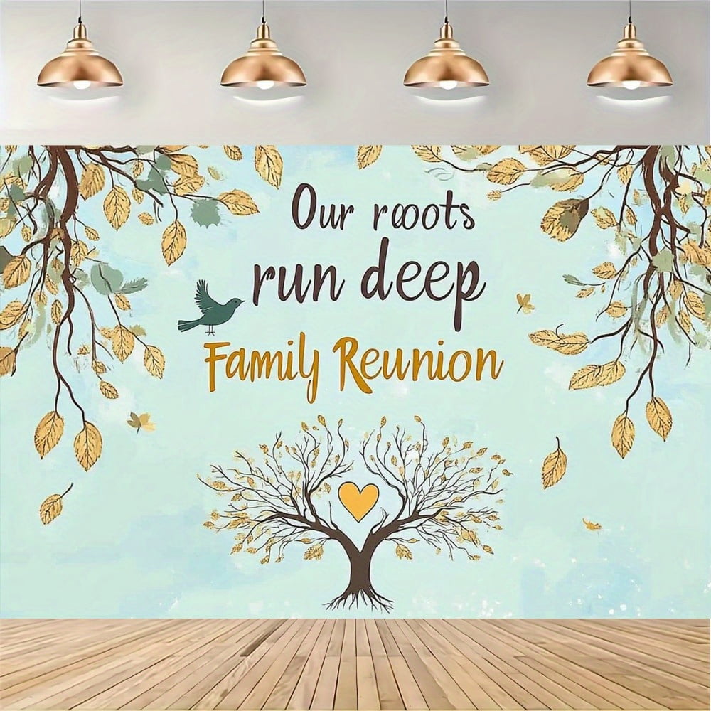 Family Reunion Backdrop Family Roots Run Deep Our Love Runs Deeper ...