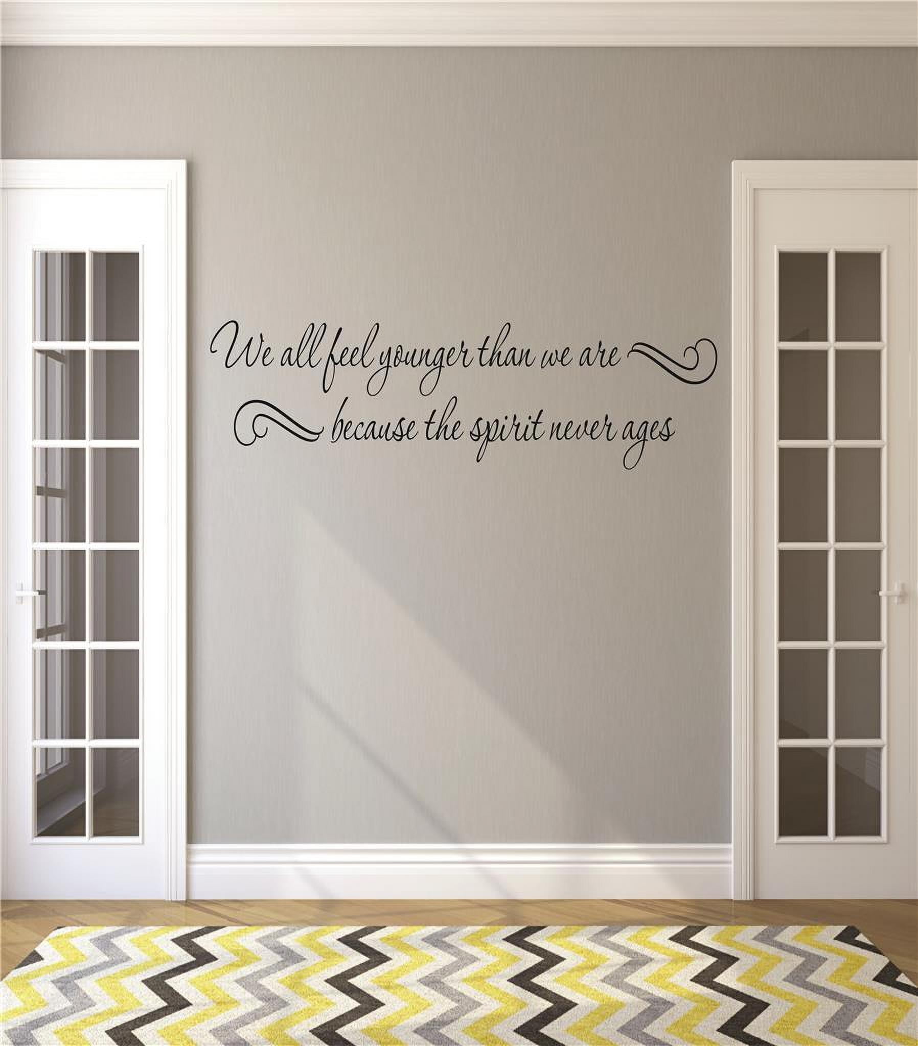 Family Spirit Never Ages Inspirational Quotes & Sayings Wall Decal ...