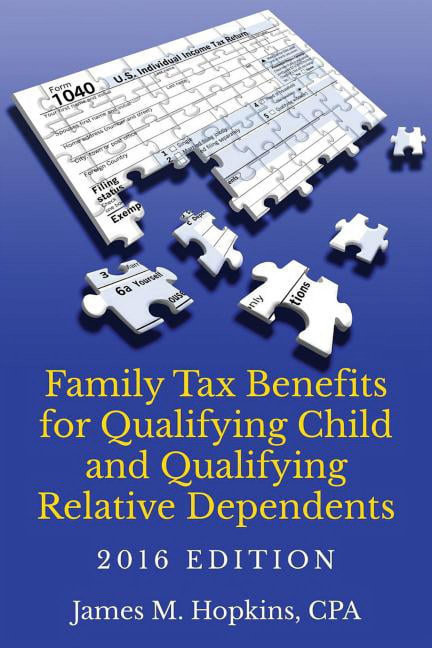 Family Tax Benefits for Qualifying Child and Qualifying Relative ...
