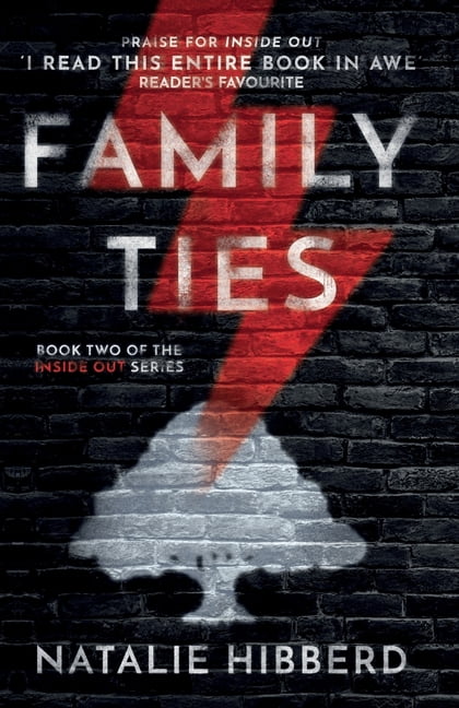 Family Ties (Paperback) by Natalie Hibberd - Walmart Business Supplies