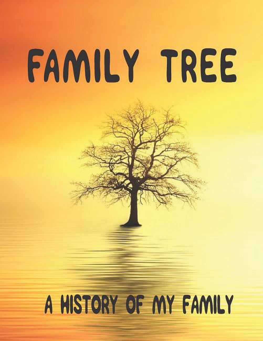 Family Tree: A History of my Family; 8.5 x 11 Family Tree Research ...