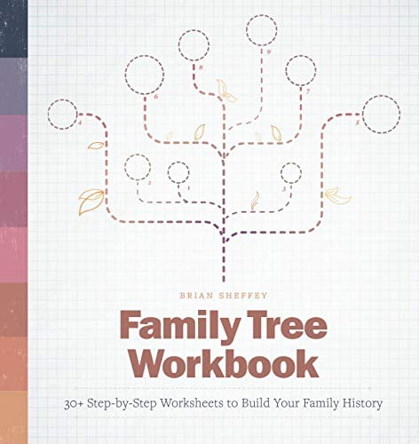 Pre-Owned Family Tree Workbook: 30+ Step-By-Step Worksheets to Build ...