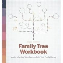Family Tree Memory Keeper : Your Workbook for Family History, Stories ...