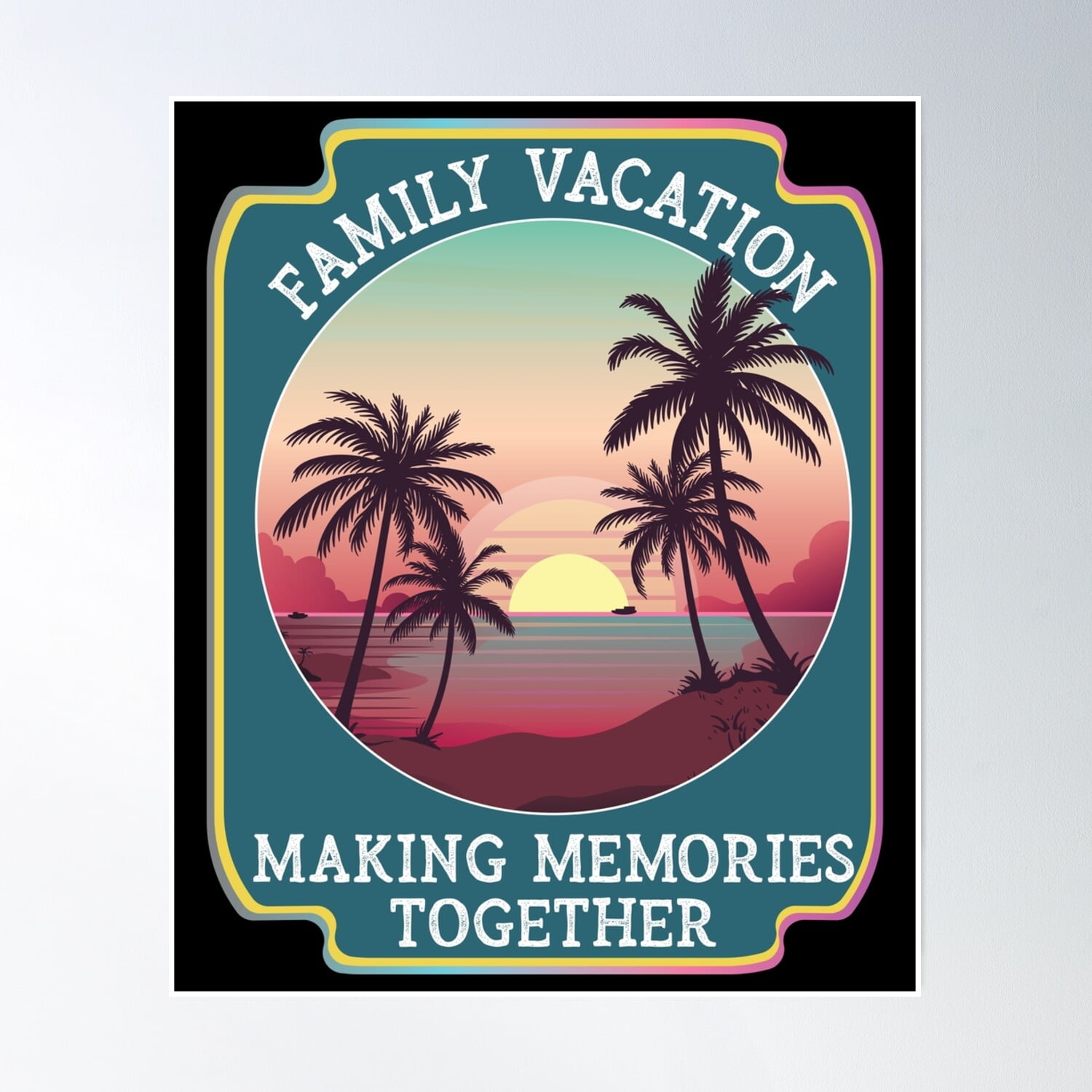 Family Vacation Making Memories Together, Funny Cool Summer Beach ...