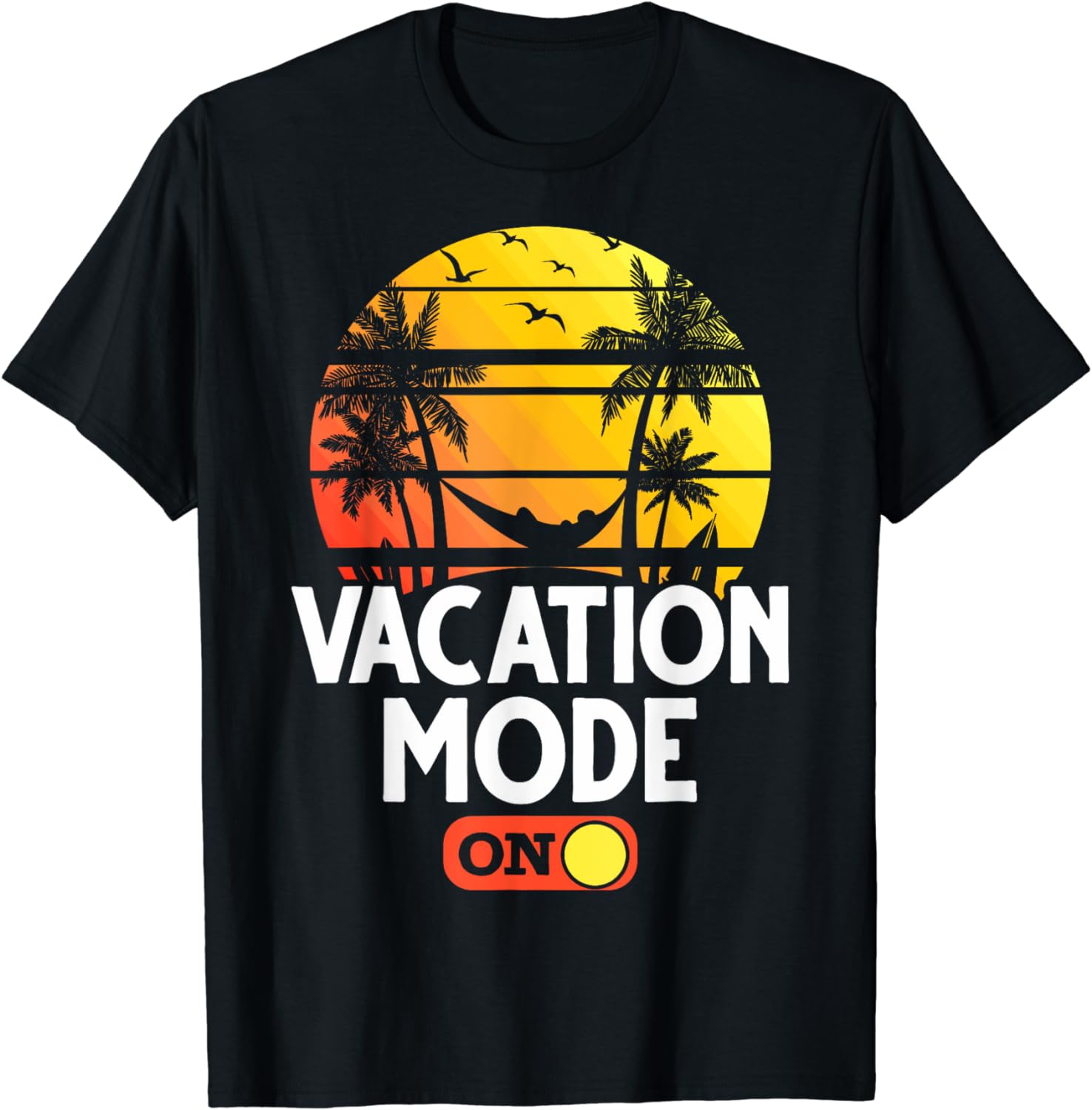 Family Vacation Tropical Vacation Beach Vacation Mode On T-Shirt ...