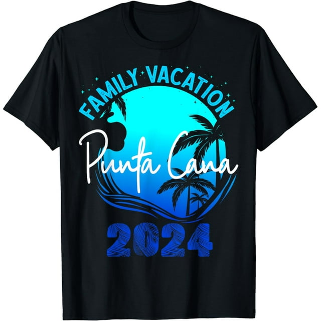 Family Vacay Squad 2024 Mode Family Vacation Punta Cana 2024 T-Shirt ...