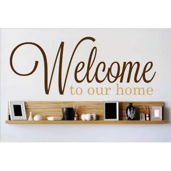 Family Welcome to our Home Welcoming Signs Wall Decal Decoration ...