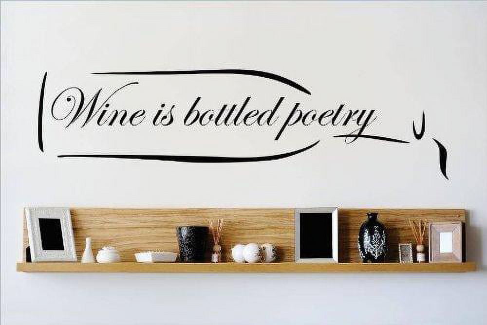 Family Wine is Bottled Poetry Cute Quotes & Sayings Wall Decal ...