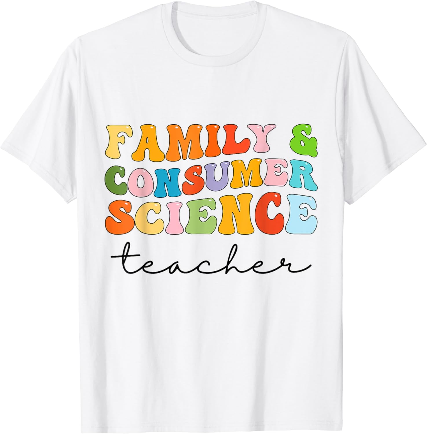 Family and Consumer Science Facs Teacher T-Shirt - Walmart.com