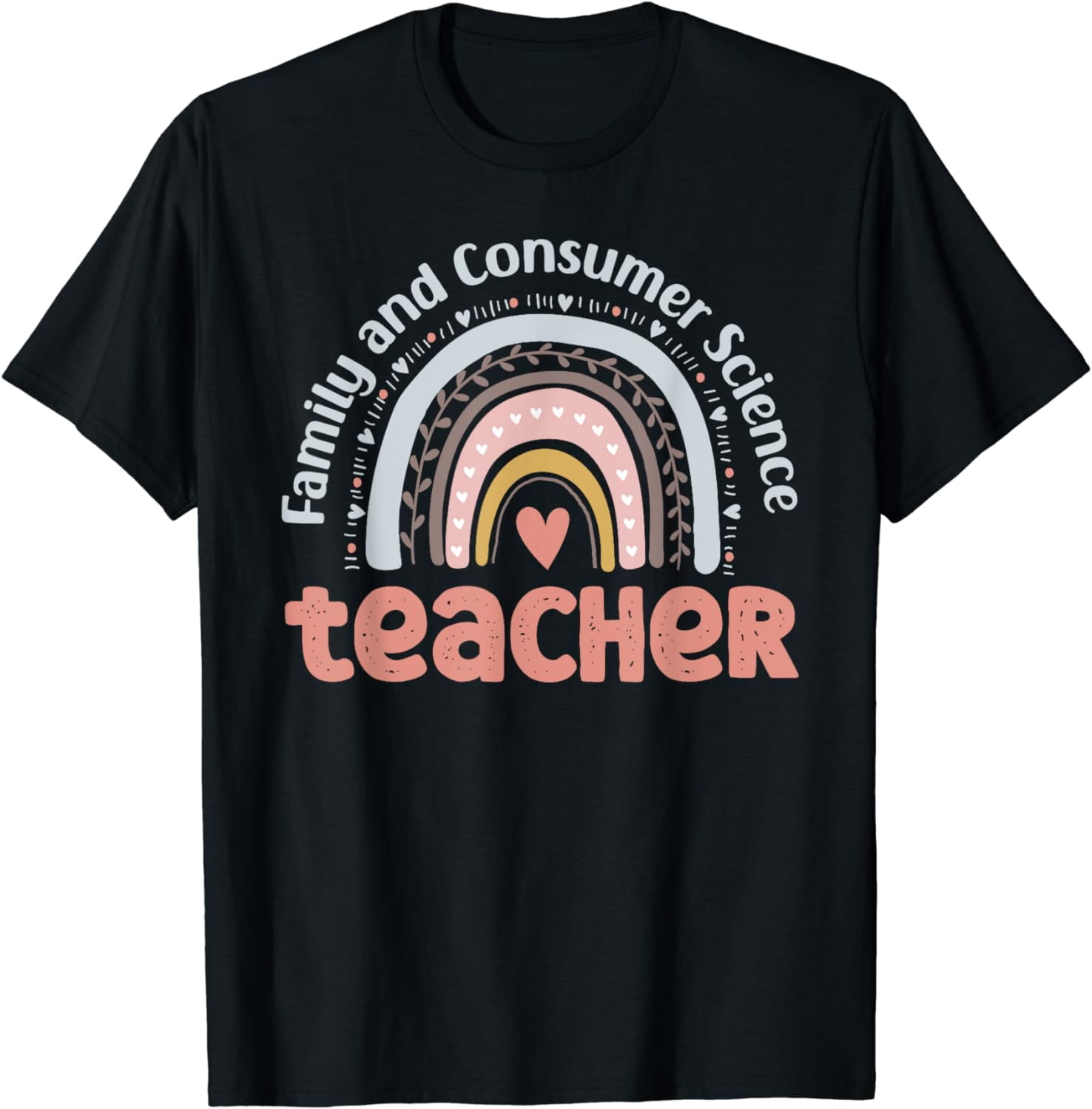 Family and Consumer Science Teacher Back To School Teach T-Shirt ...