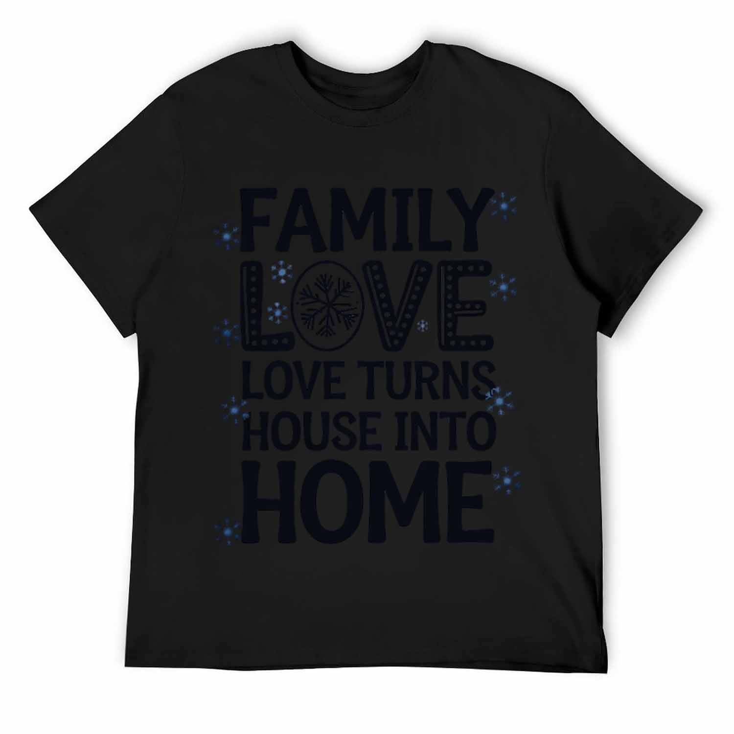 Family love turns house into hometshirt design dog Kindness Matters ...
