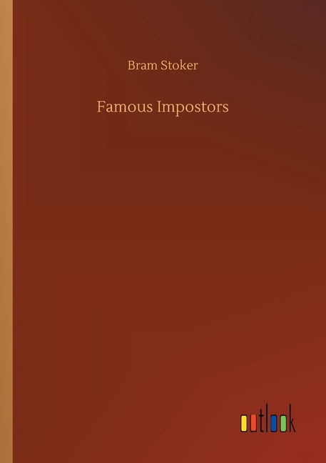 Famous Impostors