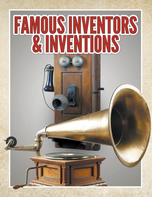 Famous Inventors & Inventions (Paperback) - Walmart.com