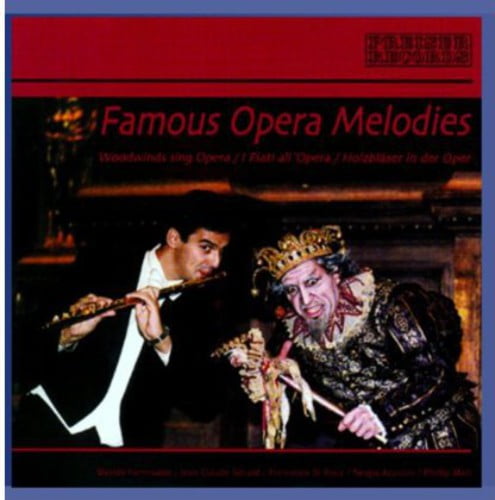 Famous Opera Melodies: Woodwinds Sing Opera / Var - Famous Opera ...