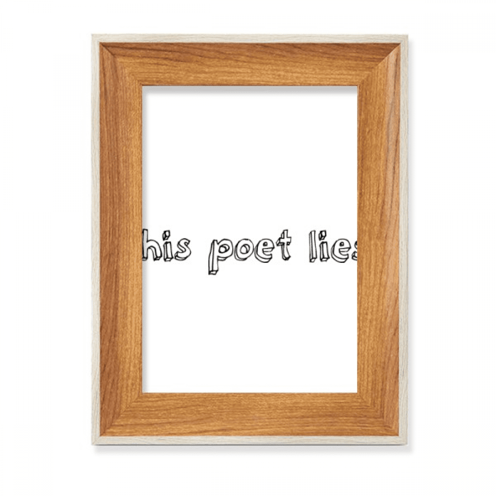 Famous Poetry Quote This Poet Lies Desktop Wooden Photo Frame Display ...
