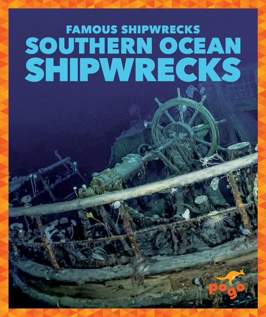 Famous Shipwrecks Southern Ocean Shipwrecks, (Hardcover) - Walmart.com