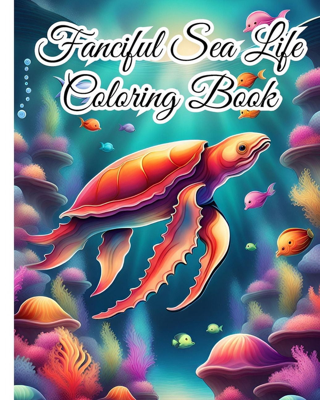 Fanciful Sea Life Coloring Book: Ocean Wildlife Designs with Whales ...