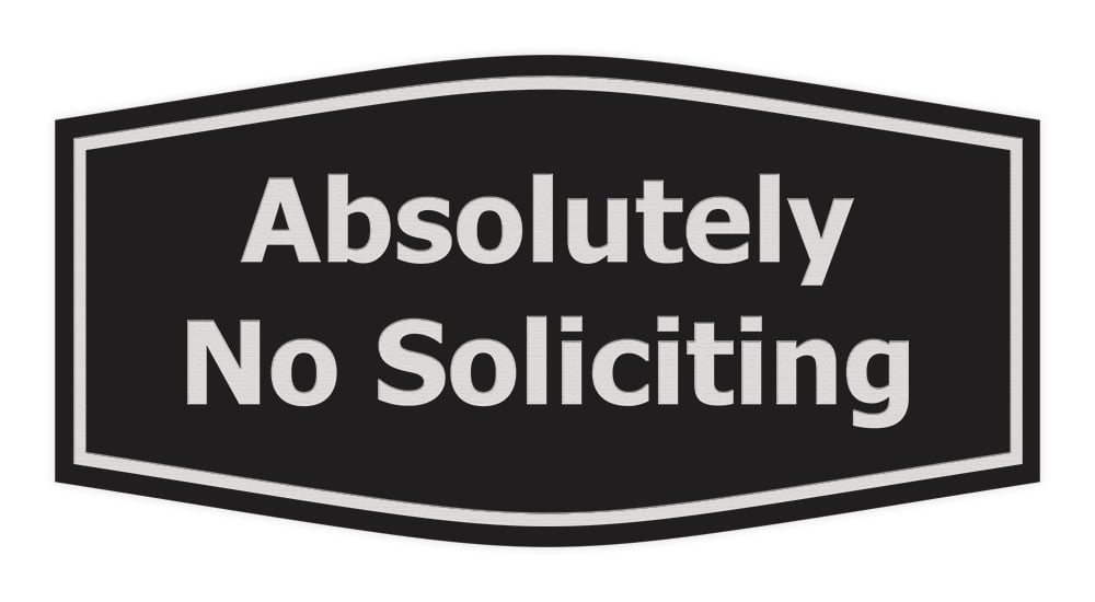 Fancy Absolutely No Soliciting Sign (Black / Silver) - Large - Walmart.com