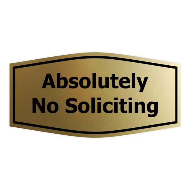 Fancy Absolutely No Soliciting Sign (Brushed Gold) - Large - Walmart ...