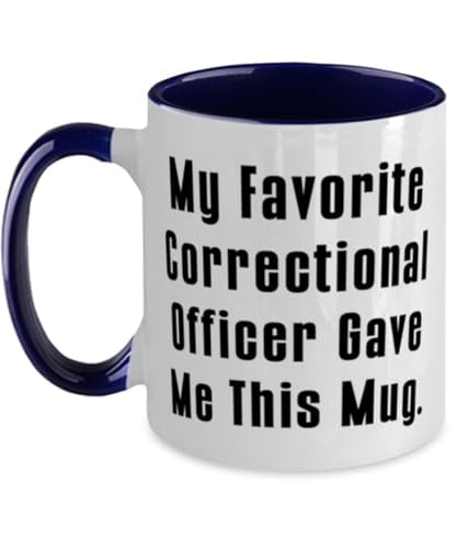 Fancy Correctional officer Gifts, My Favorite, Inspirational Birthday ...