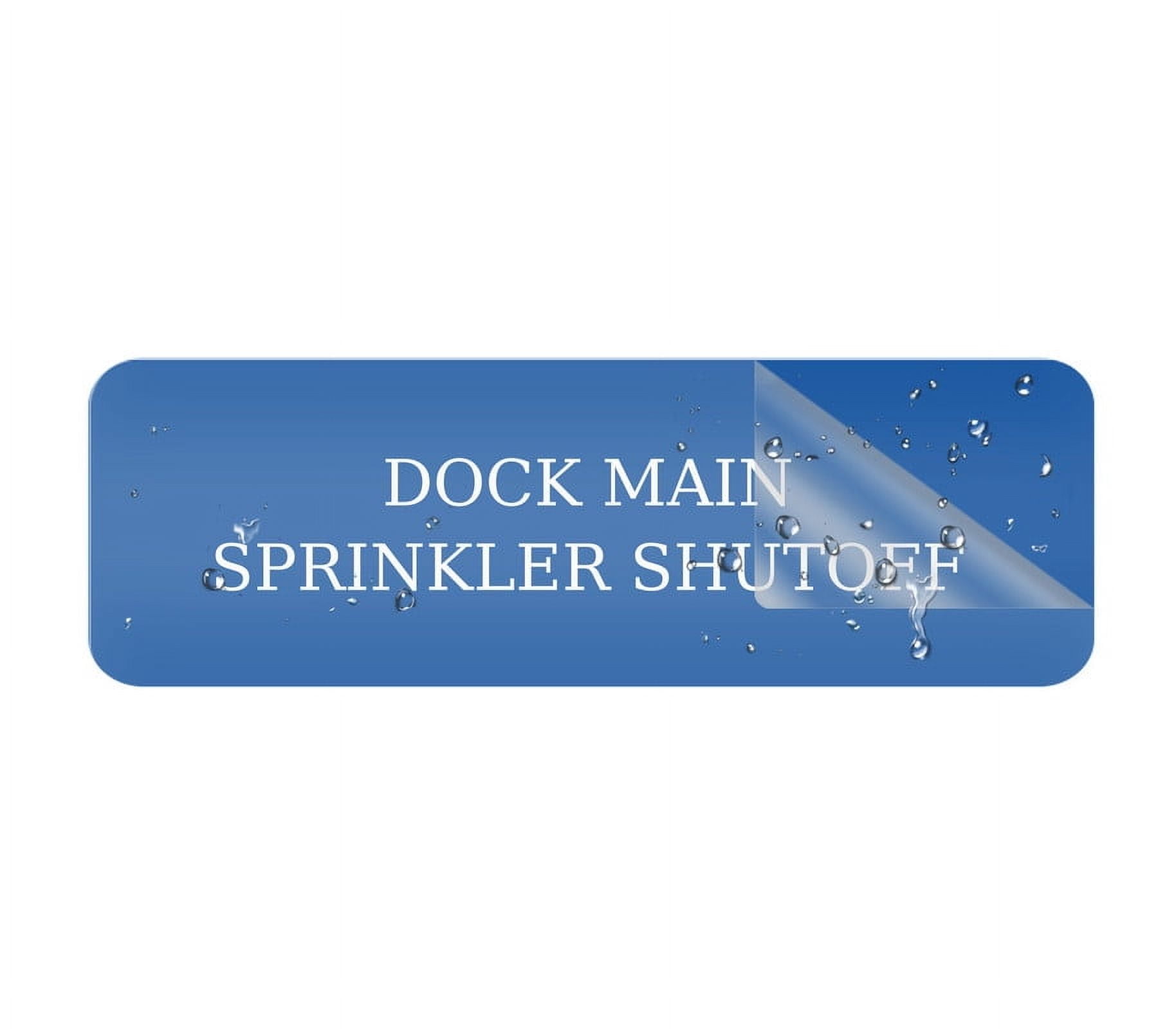 Fancy Dock Main Sprinkler Shutoff Wall Or Door Sign 拷贝 Acrylic Plastic ...