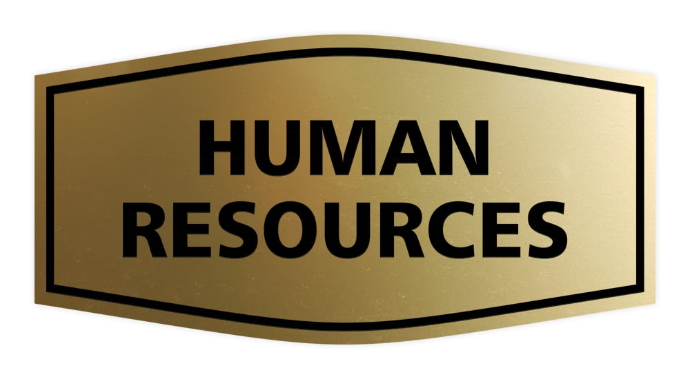 Fancy Human Resources Sign w/ Adhesive Tape (Brushed Gold) - Small ...