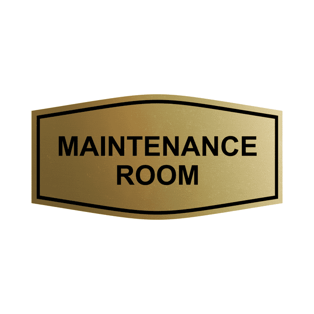 Fancy Maintenance Room Sign (Brushed Gold) - Medium - Walmart Business ...