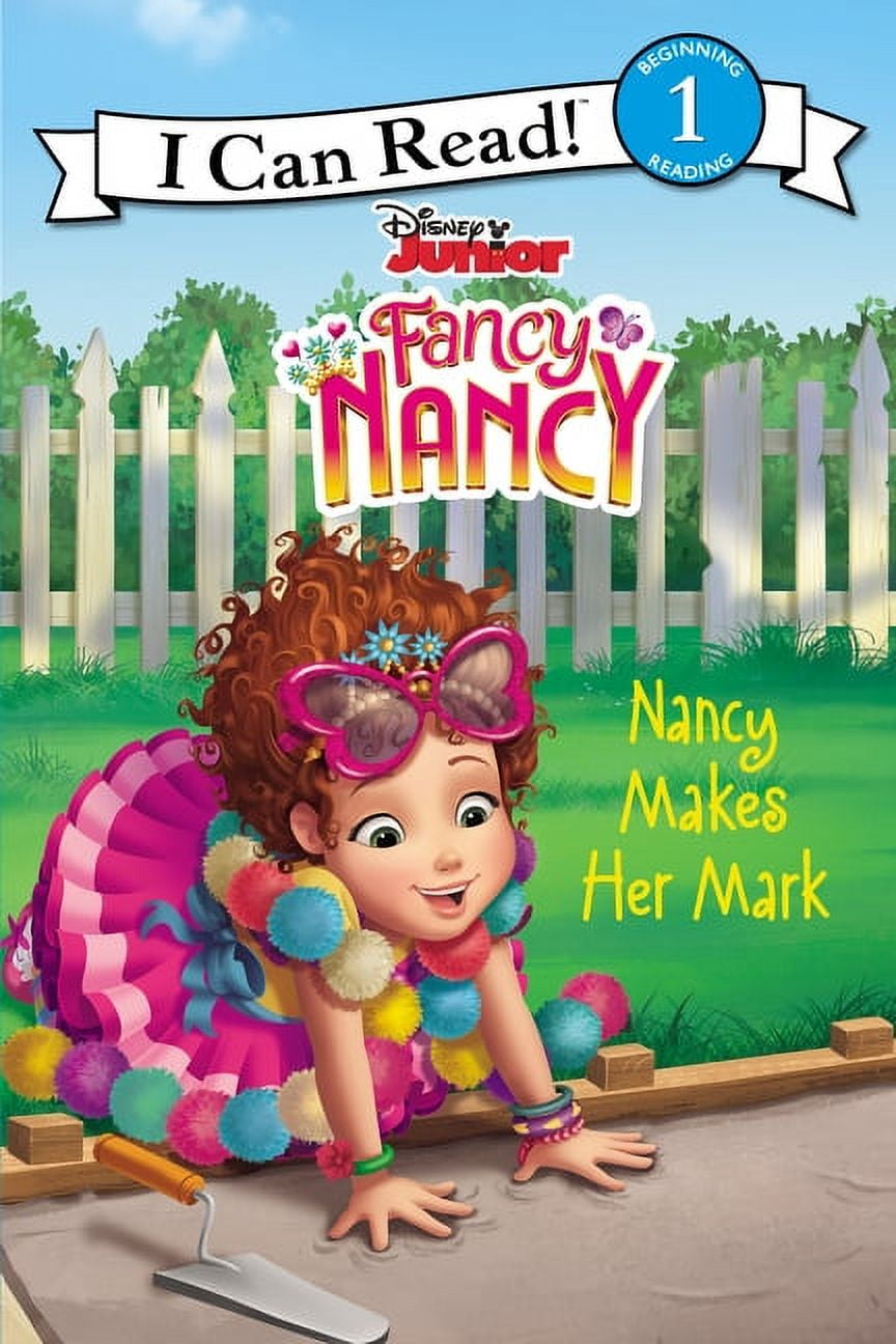 Fancy Nancy: Nancy Makes Her Mark (Paperback) - Walmart.com