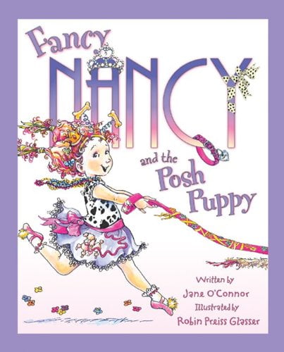 Pre-Owned Fancy Nancy and the Posh Puppy Hardcover Jane OConnor ...