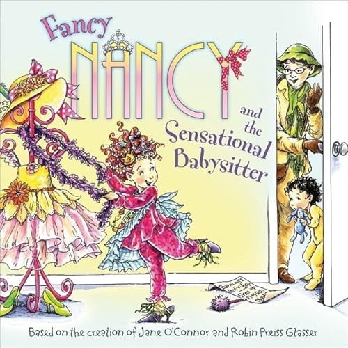 Pre-Owned Fancy Nancy and the Sensational Babysitter, 9780061703782 ...