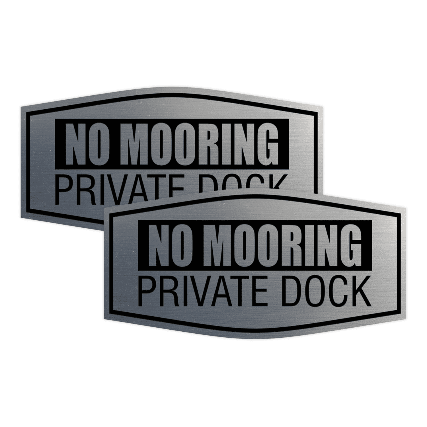 Fancy No Mooring Private Dock Sign (Brushed Silver) - Small (2 Pack ...
