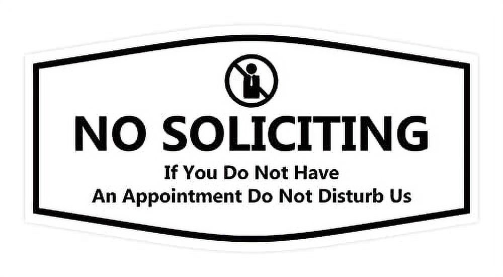 Fancy No Soliciting If Do Not Have An Appointment Do Not Disturb Sign fancy-no-soliciting-if-do-not-have-an-appointment-do-not-disturb-sign