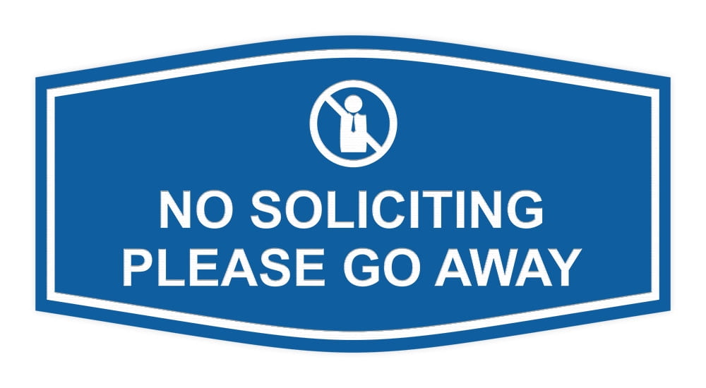 Fancy No Soliciting Please Go Away Sign (Blue) - Large - Walmart.com