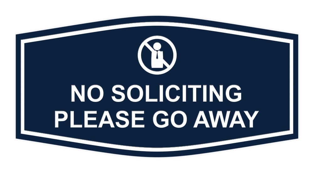 Fancy No Soliciting Please Go Away Sign (Navy Blue / White) - Medium ...