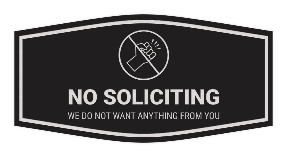 Fancy No Soliciting We Do Not Want Anything From You Sign (Black ...